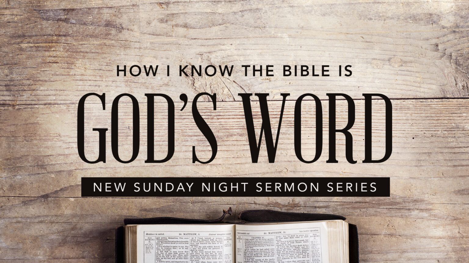 How I Know The Bible Is God’s Word – Canaan Baptist Church